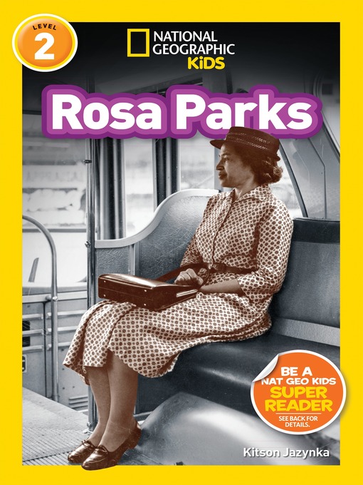 Rosa Parks National Geographic | ASIJ ES LIBRARY